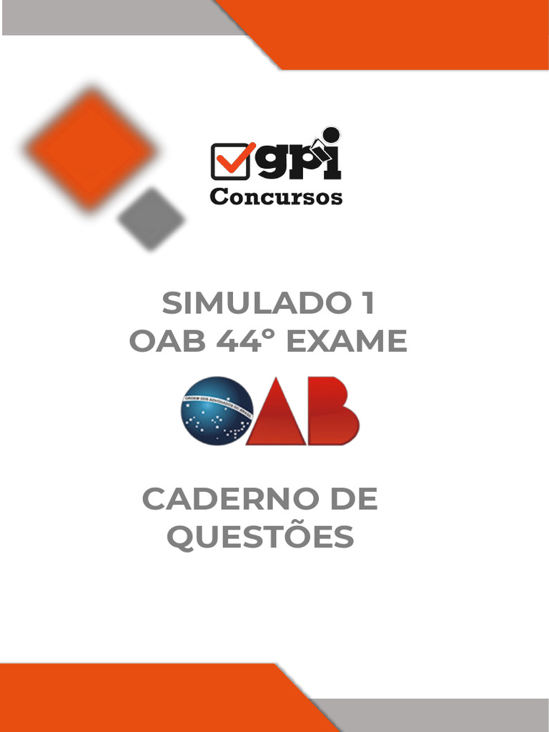 Simulado OAB 44º Exame: Questões e Instruções | PDF | Advogado | Mandamus