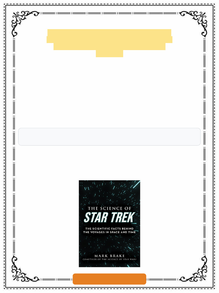 The Science of Star Trek The Scientific Facts Behind the Voyages in ...