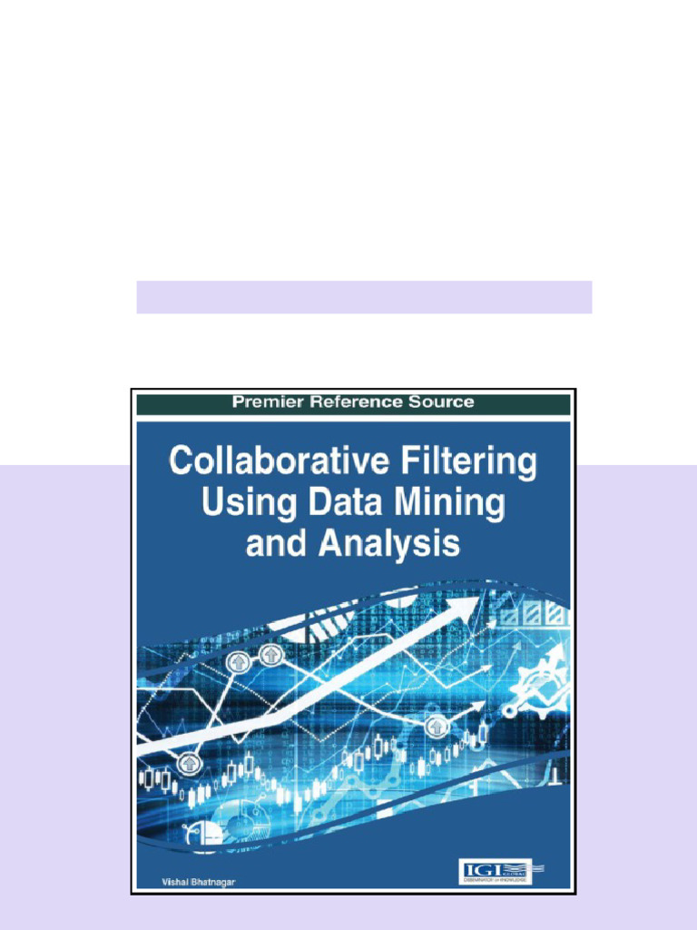 (Ebook) Collaborative Filtering Using Data Mining and Analysis by Vishal Bhatnagar ISBN ...