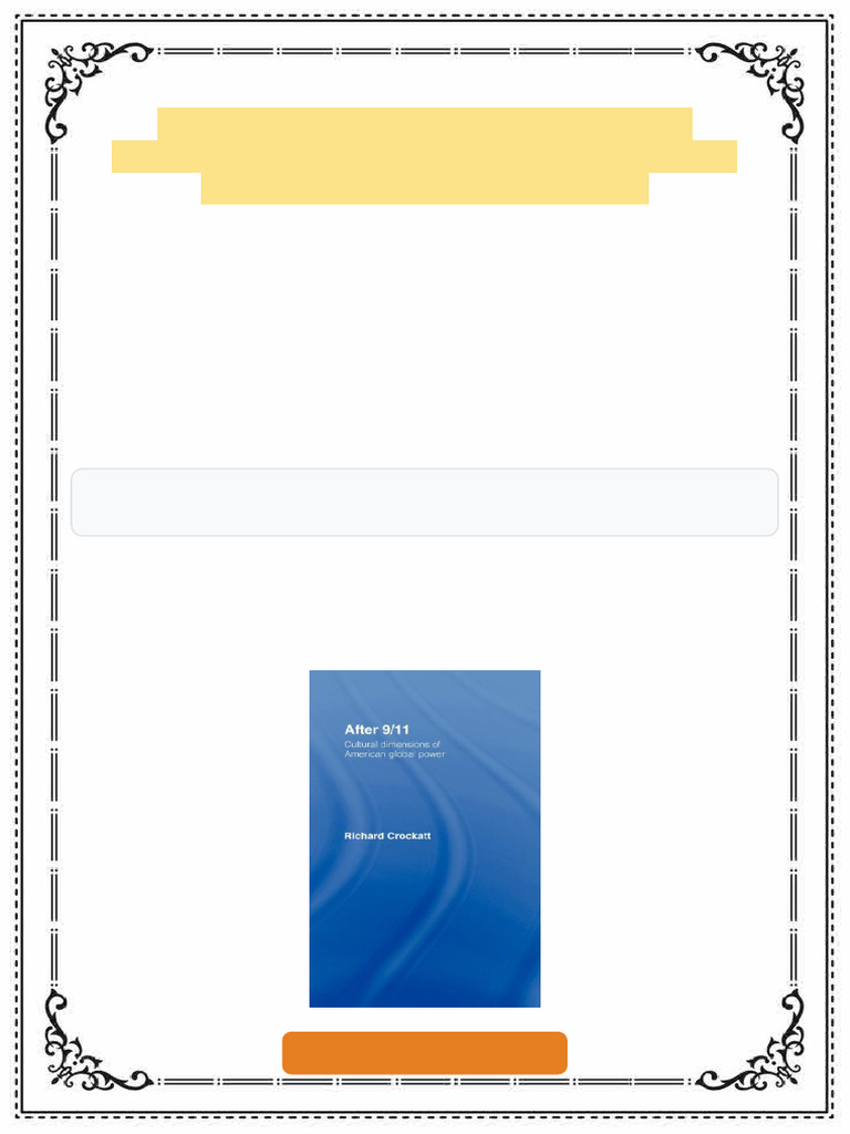 After 9 11 Cultural Dimensions of American Global Power 1st Edition ...