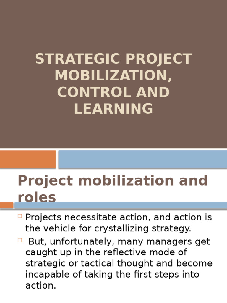 Chapter 6 Strategic Project Mobilization, Control and Learning | PDF