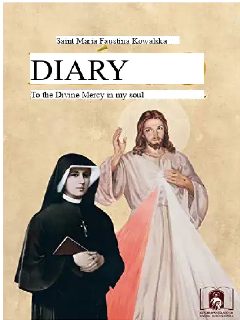 Divine Mercy: Diary of Saint Faustina | PDF