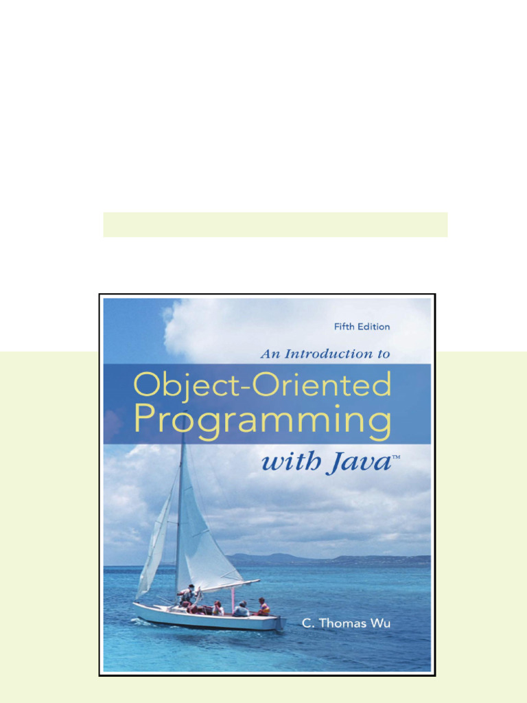 Introduction to Object Oriented Programming with Java 5th Edition ...