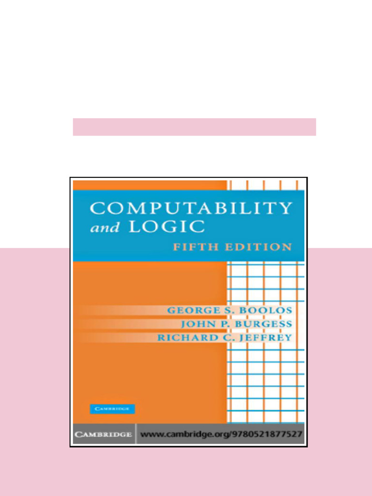 Computability and Logic Fifth Edition digital version 2025 | PDF