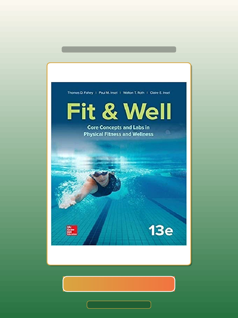 Test Bank for Fit Well Core Concepts and Labs in Physical Fitness and ...
