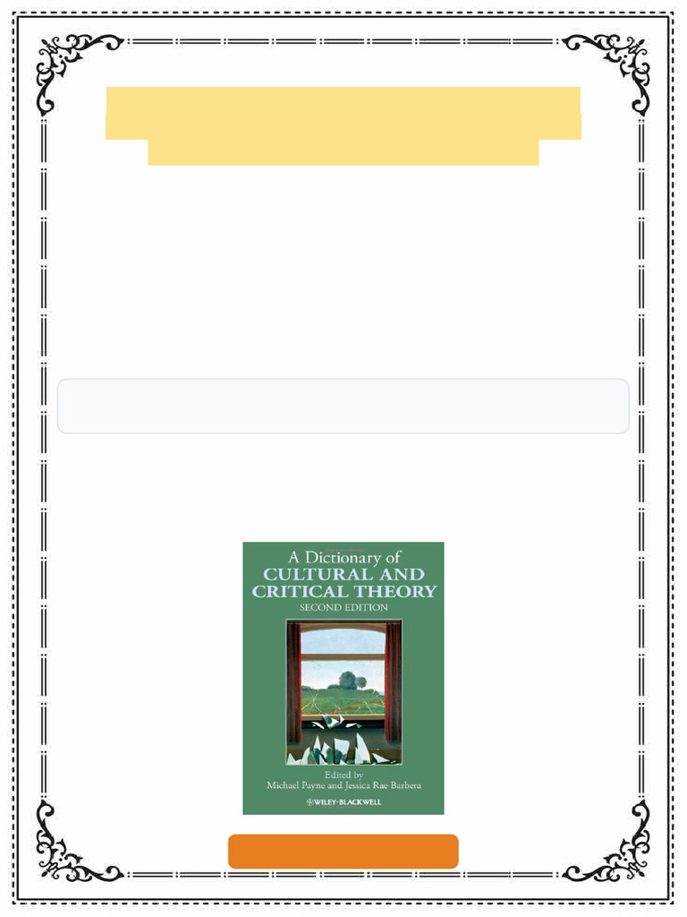 A Dictionary of Cultural and Critical Theory Second Edition Michael ...