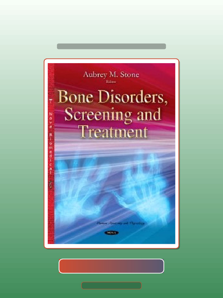 Test Bank for Bone Disorders Screening and Treatment | PDF | Multiple ...