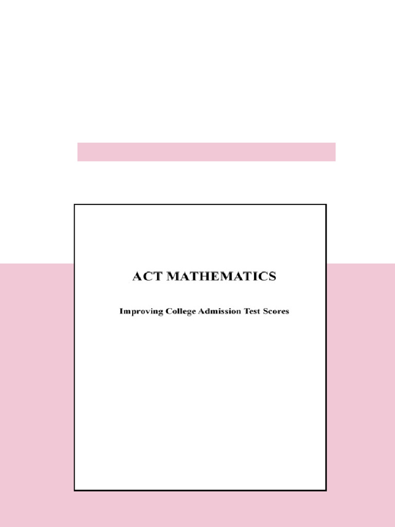 ACT Mathematics improving college admission test scores Fech - ebook ...