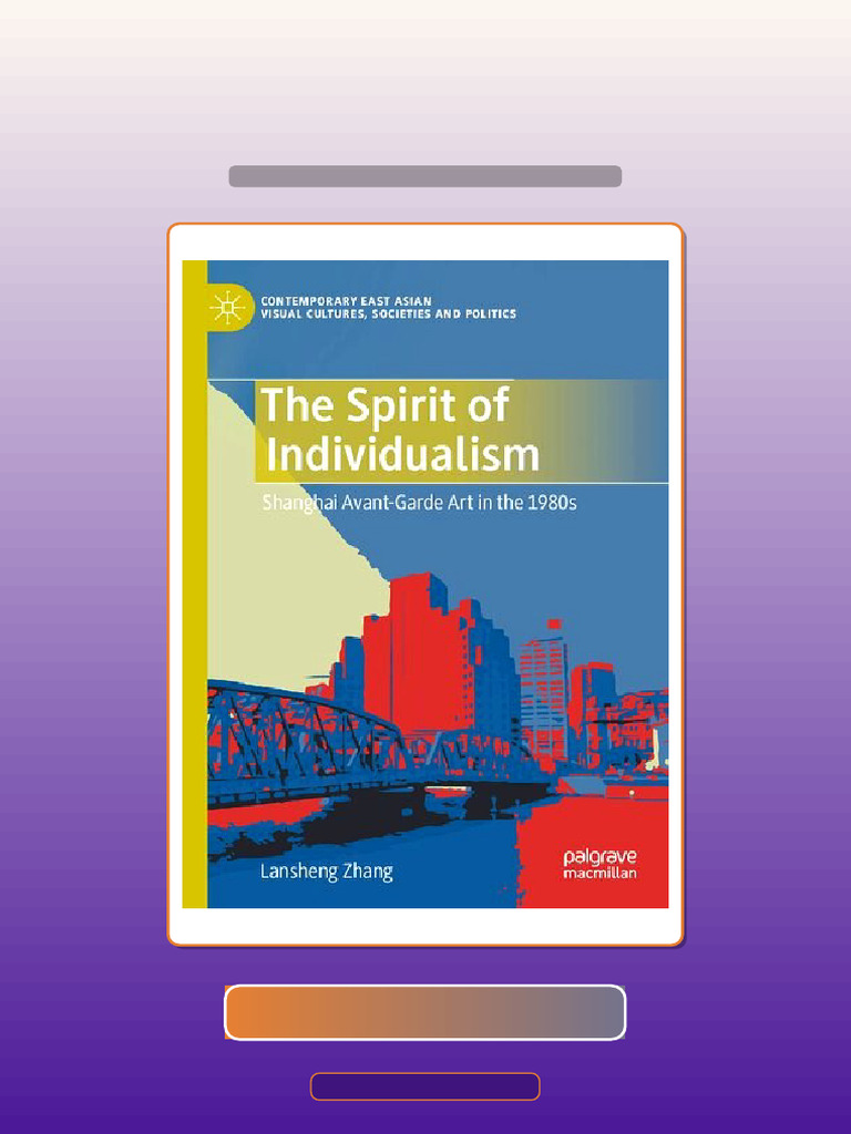 The Spirit of Individualism Shanghai AvantGarde Art in the 1980s ...