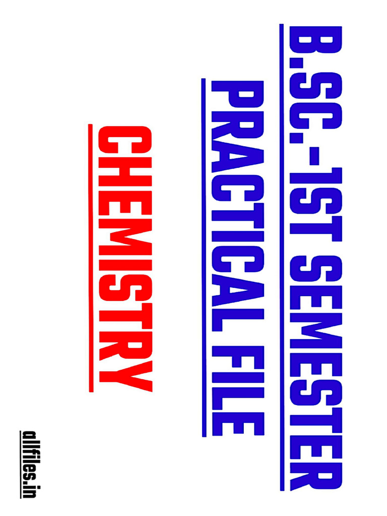 BSC Chemistry 1ST Sem Practical File | PDF