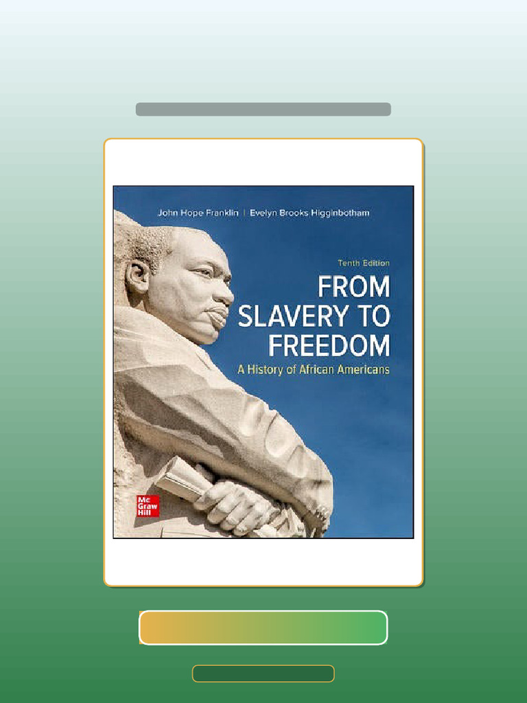 Test Bank For From Slavery To Freedom 10th Edition | PDF | Science ...