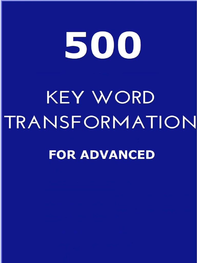 500 Word Transformation Exercises | PDF | Reason