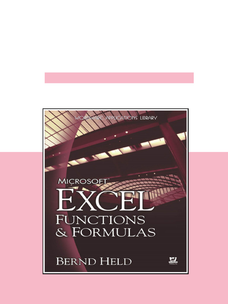Microsoft Excel Functions and Formulas 159822011X latest pdf 2025 | PDF