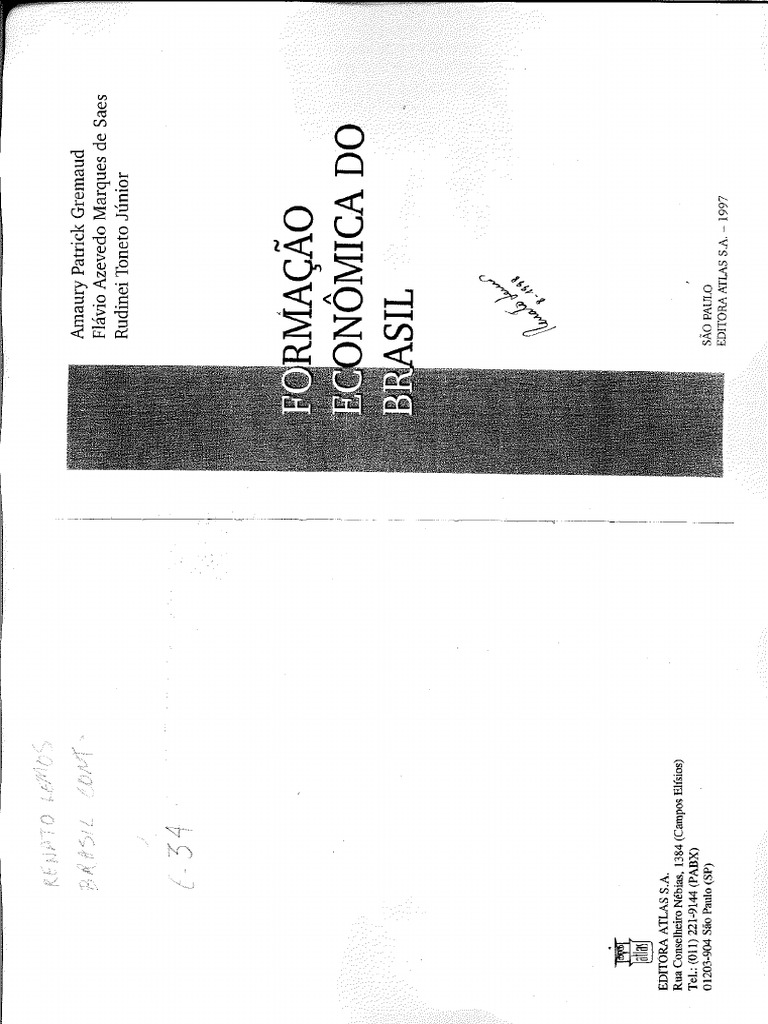 GREMAUD, Amaury Patrick e Outros_ Formação Econômica Do Brasil | PDF