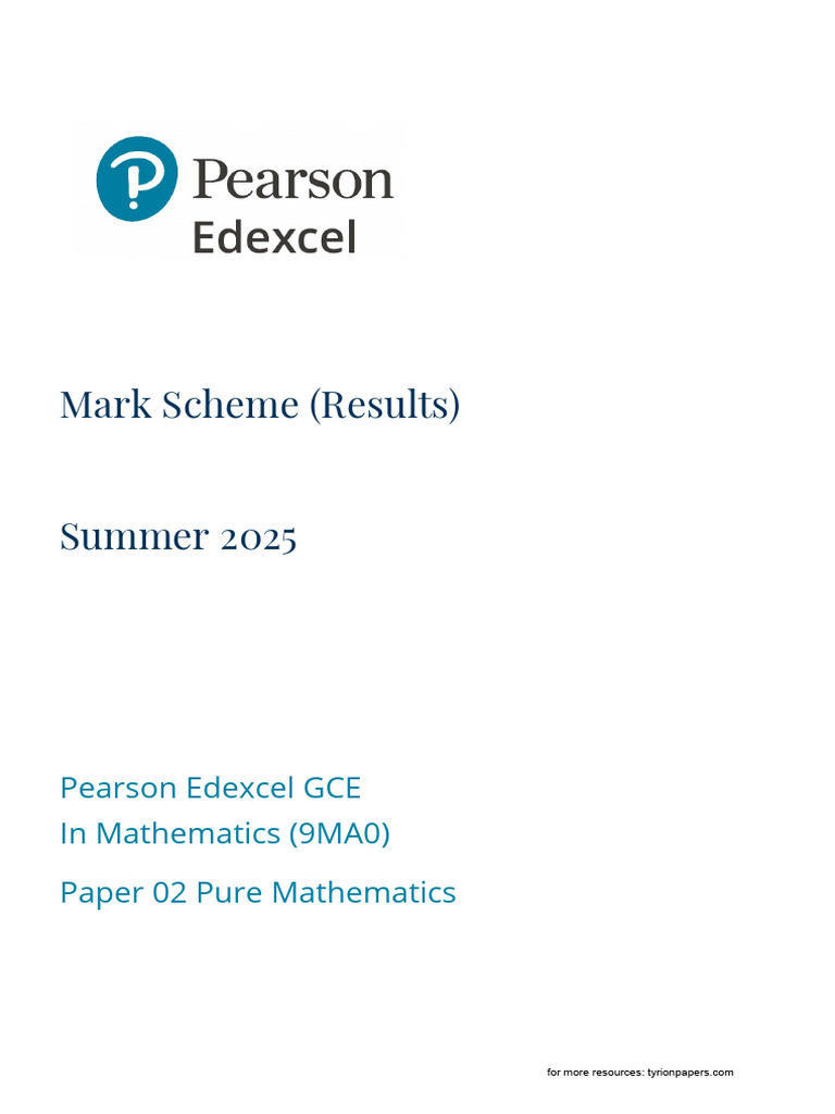 Summer 2025 Edexcel Math Mark Scheme | PDF | Mathematics | Elementary ...