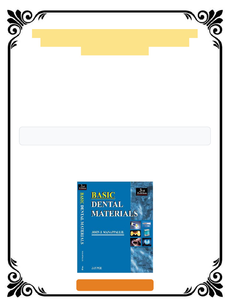 Basic Dental Materials 3rd Edition Manappallil John J. ebook full ...