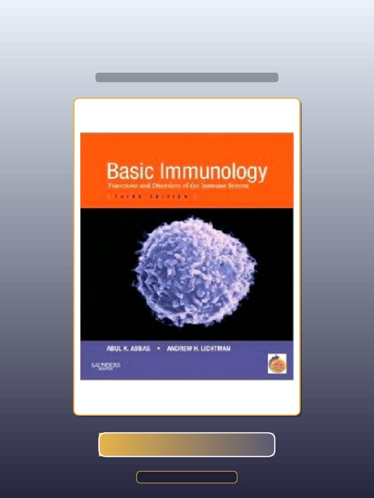 Test Bank of Basic Immunology 3rd Edition Abul K Abbas | PDF | Multiple ...
