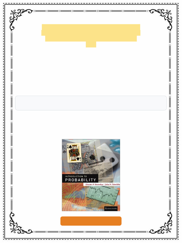 Introduction To Probability 1st Edition Dimitri P. Bertsekas and John N ...