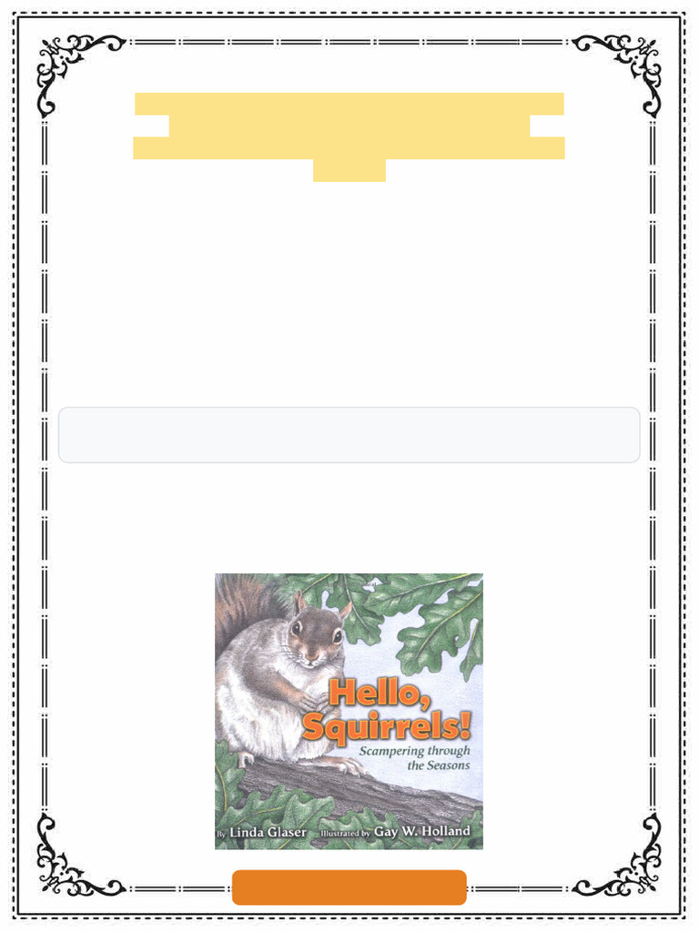 Hello Squirrels Scampering Through the Seasons Linda Glaser s Classic ...