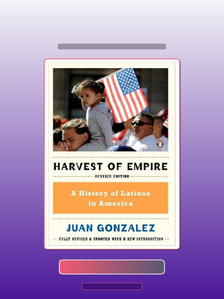 Test Bank for Harvest of Empire a History of Latinos in America | PDF ...