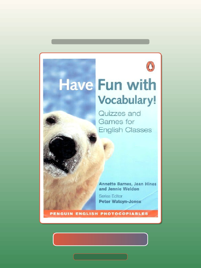 Test Bank For Have Fun With Vocabulary Quizzes For English Classes ...