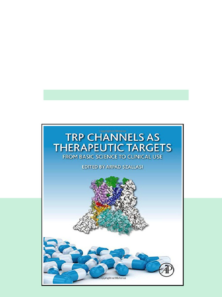 Trp Channels As Therapeutic Targets From Basic Science To Clinical Use ...