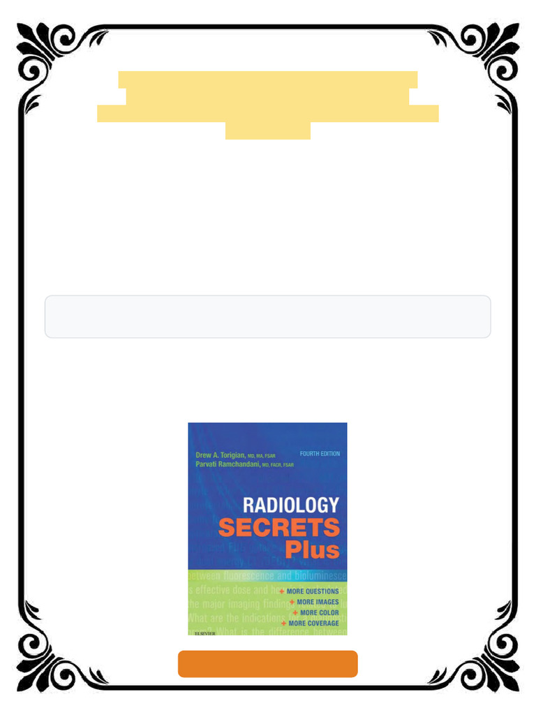 Radiology Secrets Plus 4th Edition by Drew A Torigian, Parvati ...