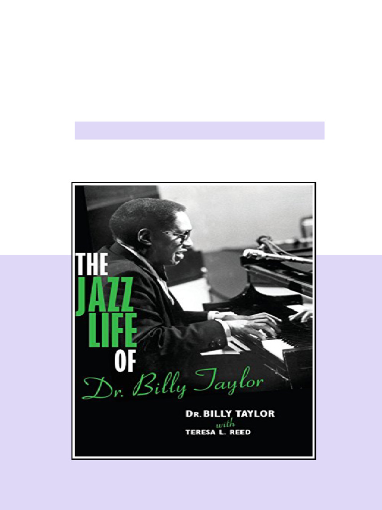 The Jazz Life of Dr Billy Taylor Billy Taylor - ebook and textbook ...