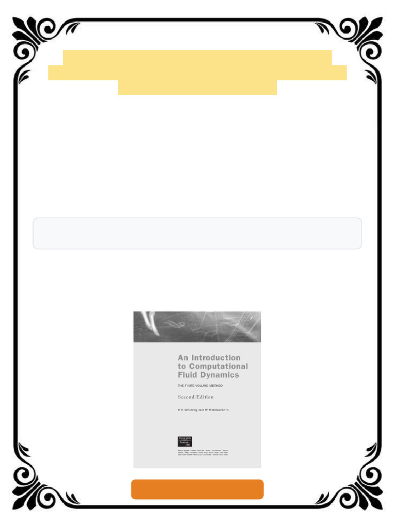 An introduction to computational fluid dynamics 2ed. Edition Versteeg H ...