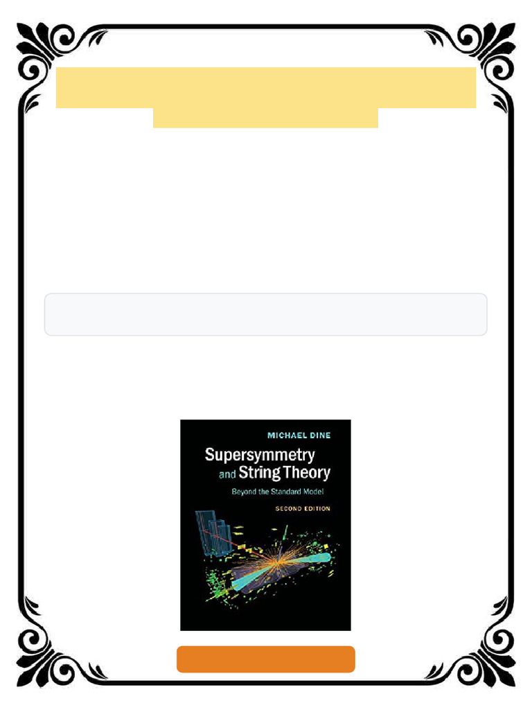 Supersymmetry and String Theory: Beyond the Standard Model, 2nd 2nd ...