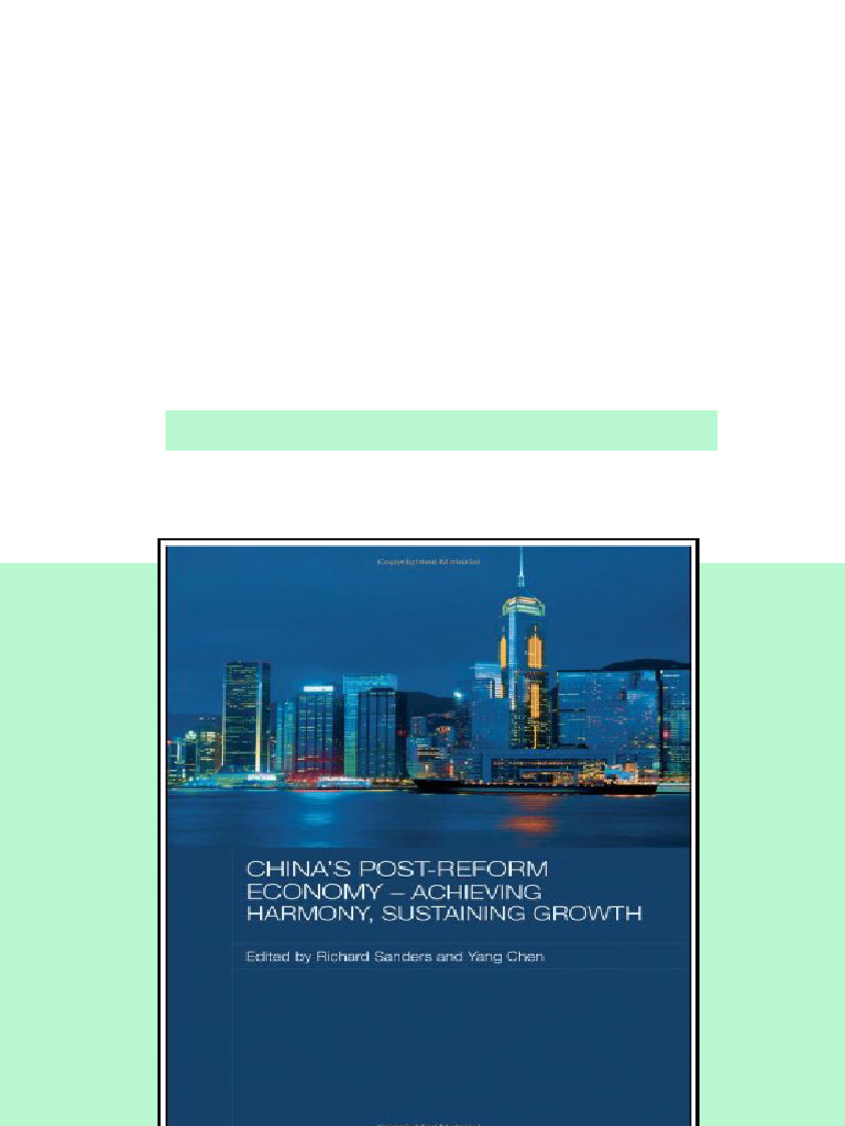 China s Post Reform Economy Achieving Harmony Sustaining Growth ...
