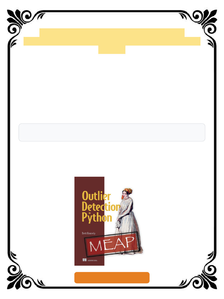 Outlier Detection in Python MEAP V01 Brett Kennedy ebook any format ...