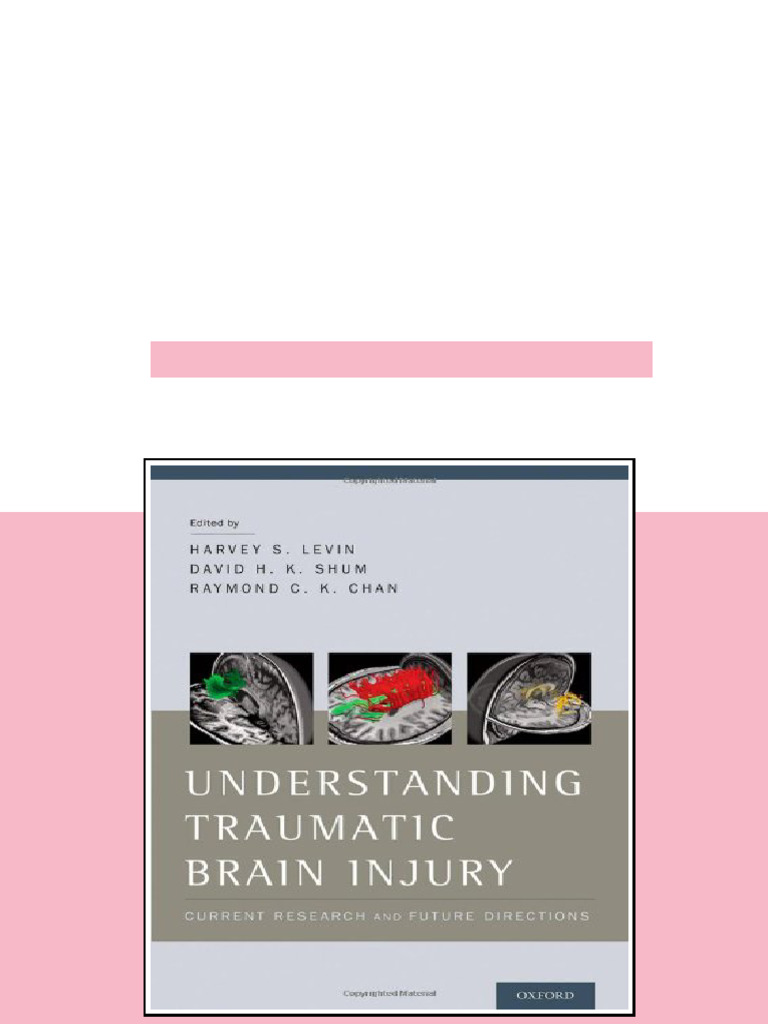 (Ebook) Understanding Traumatic Brain Injury: Current Research and Future Directions by Harvey ...