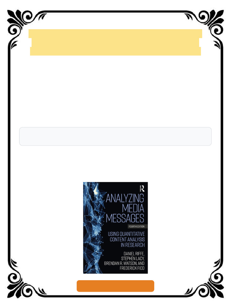 Analyzing Media Messages 4th Edition Daniel Riffe Stephen Lacy Brendan ...