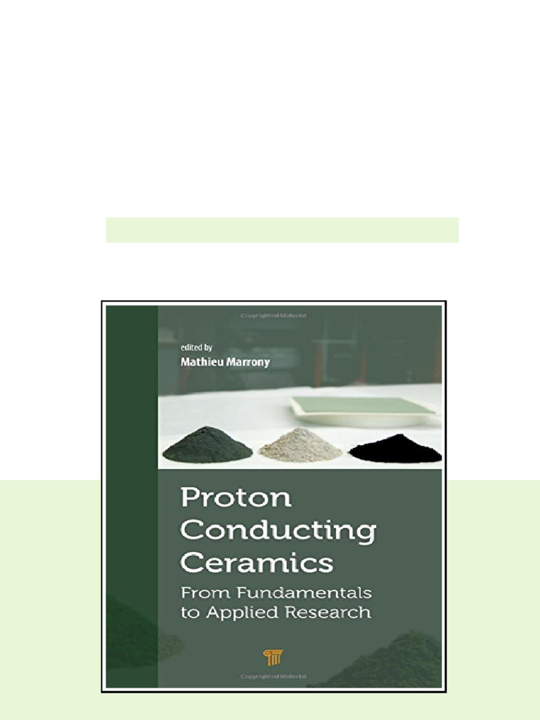 Protonconducting Ceramics From Fundamentals To Applied Research Mathieu ...