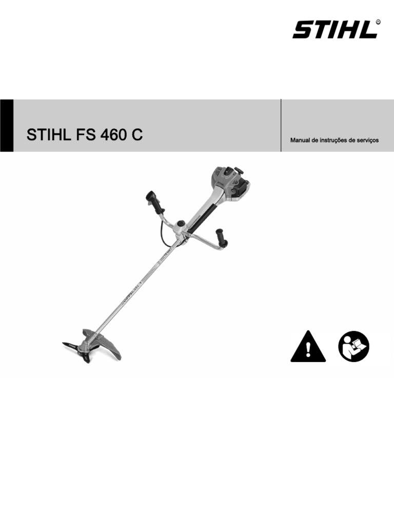Manual de Serviços STIHL FS 460 C | PDF | Ferramentas | Motores
