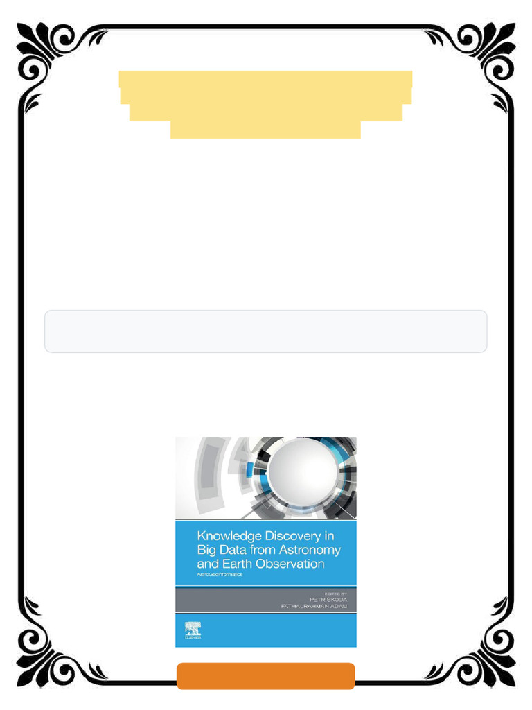 Knowledge Discovery in Big Data from Astronomy and Earth Observation ...