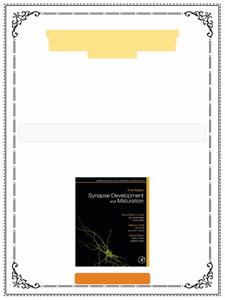 Synapse Development and Maturation: Comprehensive Developmental ...