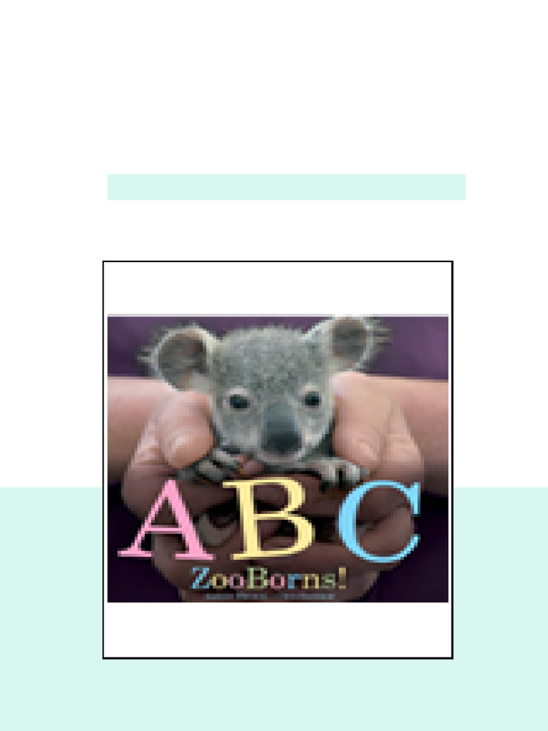 Abc Zooborns Andrew Bleiman Chris Eastland digital download | PDF | Zoo