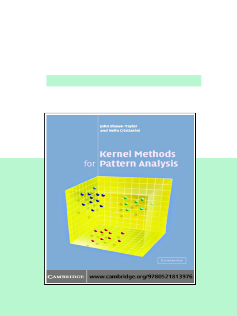 Kernel Methods for Pattern Analysis available full chapters | PDF