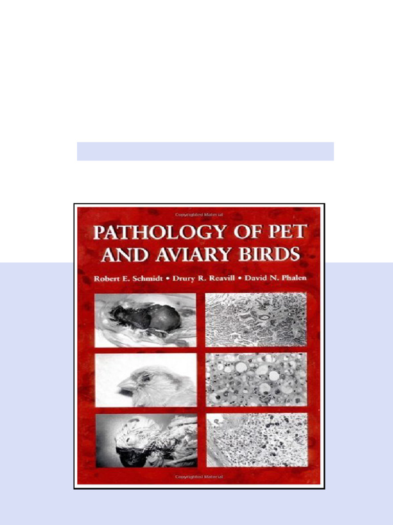 Pathology of Pet and Aviary Birds 1st Edition Robert E. Schmidt - Ebook ...