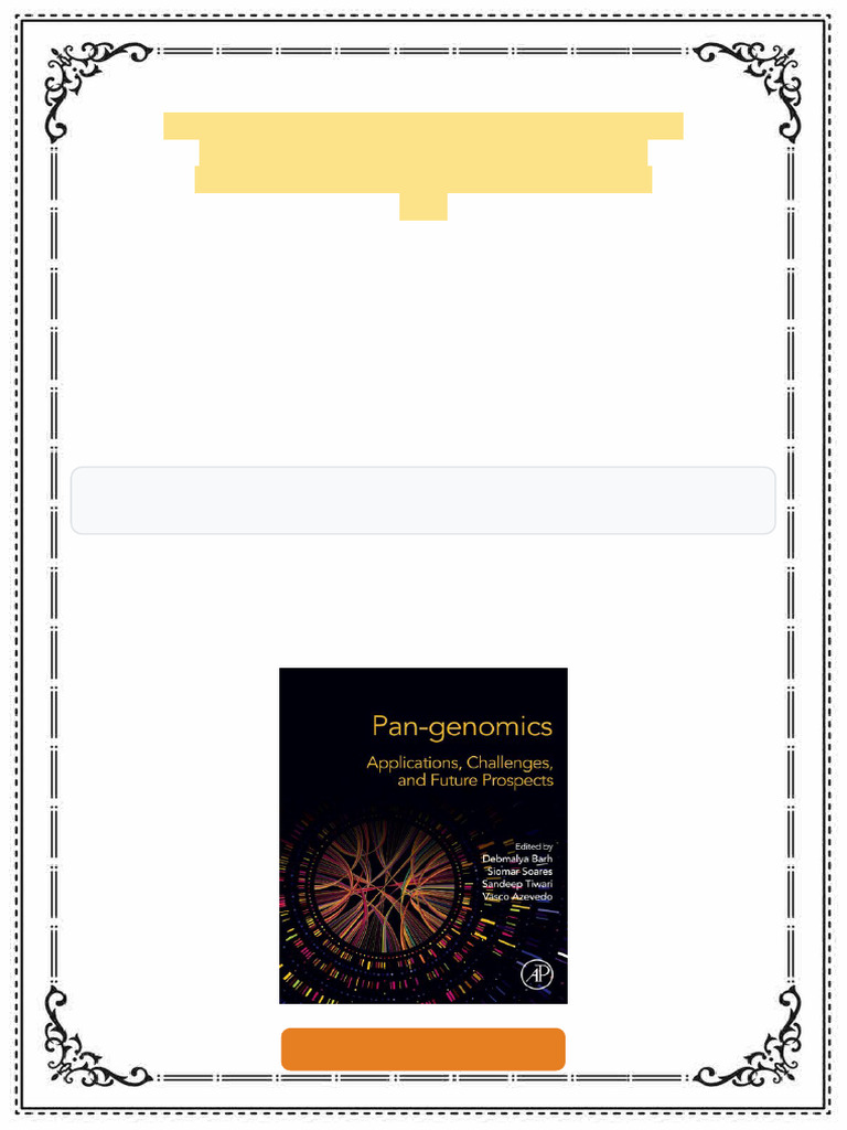 Pan-genomics: Applications, Challenges, and Future Prospects 1st Edition Debmalya Barh (Editor ...