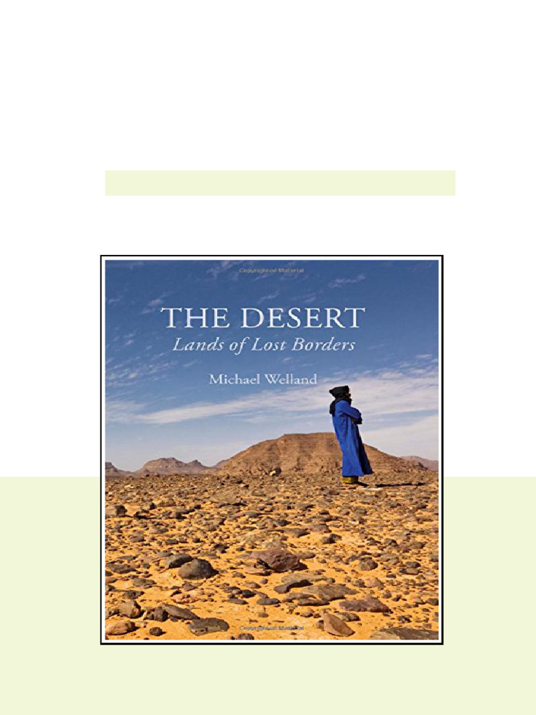 The Desert Lands Of Lost Borders Michael Welland full digital chapters ...