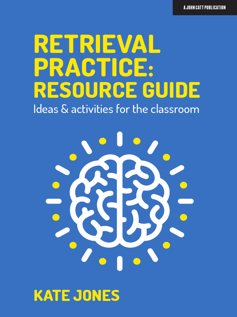 Retrieval Practice Resource | PDF | Teachers | Memory