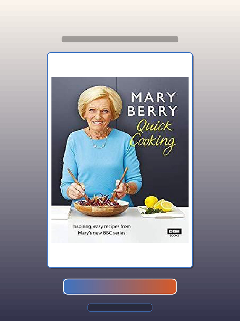 Test Bank for Mary Berrys Quick Cooking | PDF | Multiple Choice