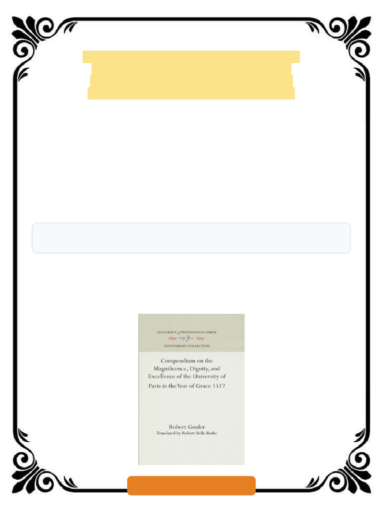 Compendium on the Magnificence, Dignity, and Excellence of the ...