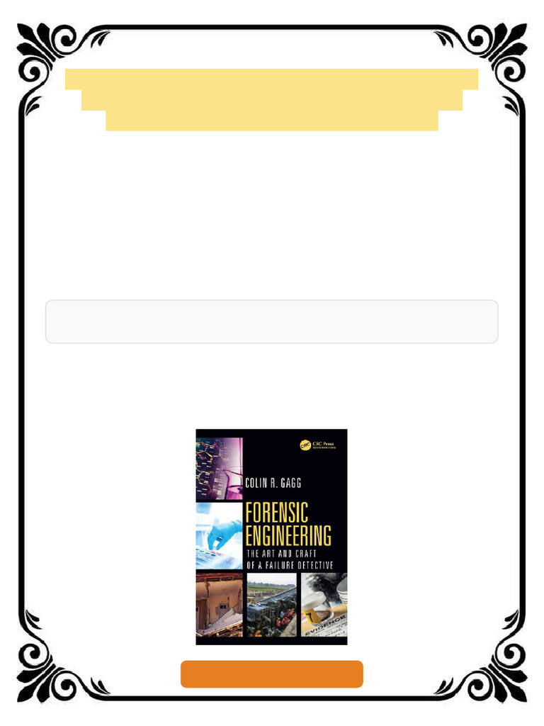 Forensic Engineering:: The Art and Craft of A Failure Detective 1st ...