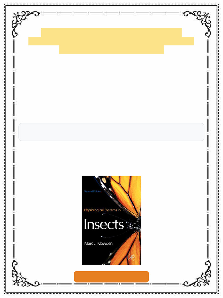 Physiological Systems in Insects Second Edition Marc J Klowden & Marc J ...