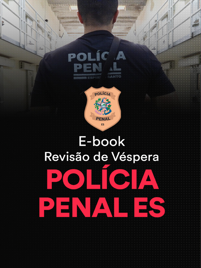 ECÁrea Policial Revisão de Véspera DaPolícia Penal ES – Banca IDCAP – 29.11 | PDF ...