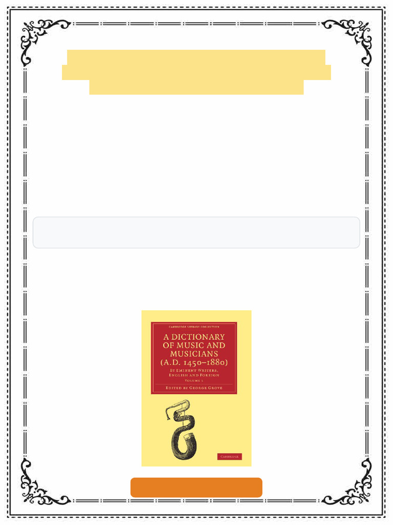 A Dictionary of Music and Musicians A D 1450 1880 Volume 1 1st Edition ...